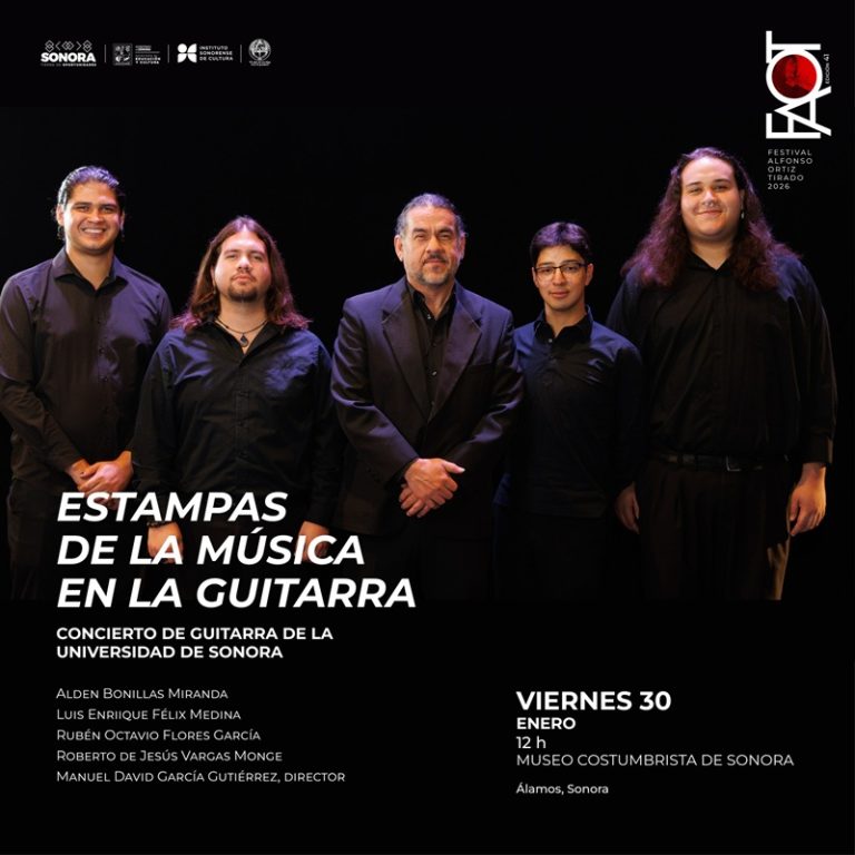 FAOT Music Festival in Alamos 2026 | Festival Alfonso Ortiz Tirado